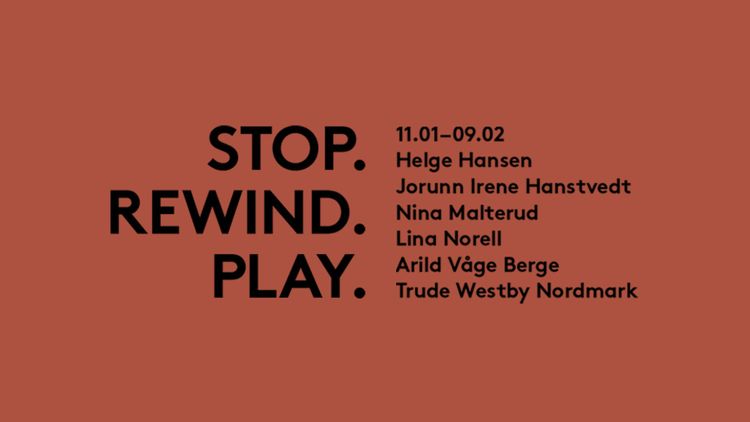 STOP. REWIND. PLAY.